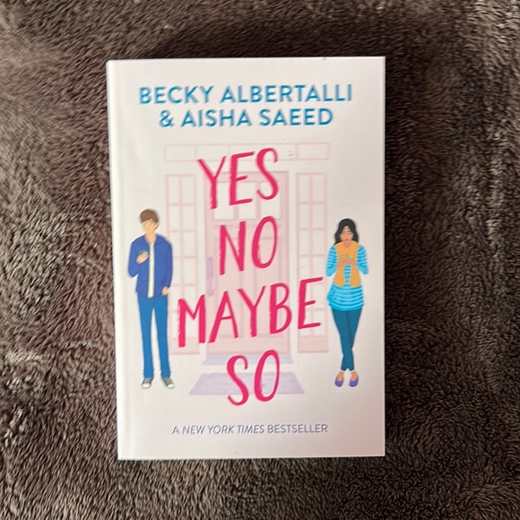 Other | Yes No Maybe So By Becky Albertalli And Aisha Saeed | Poshmark